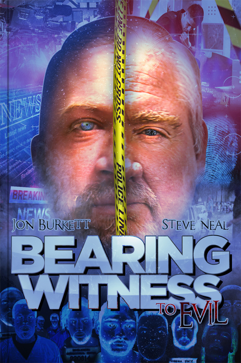 Bearing Witness to Evil – The Official Site of Bearing Witness to Evil